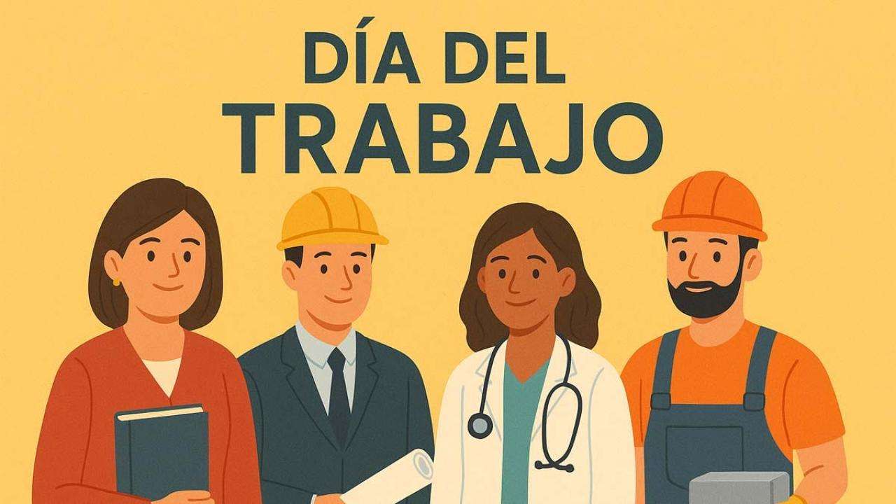 El Jueves 1 De Mayo De 2025 Día Del Trabajo Es Festivo Nrt México